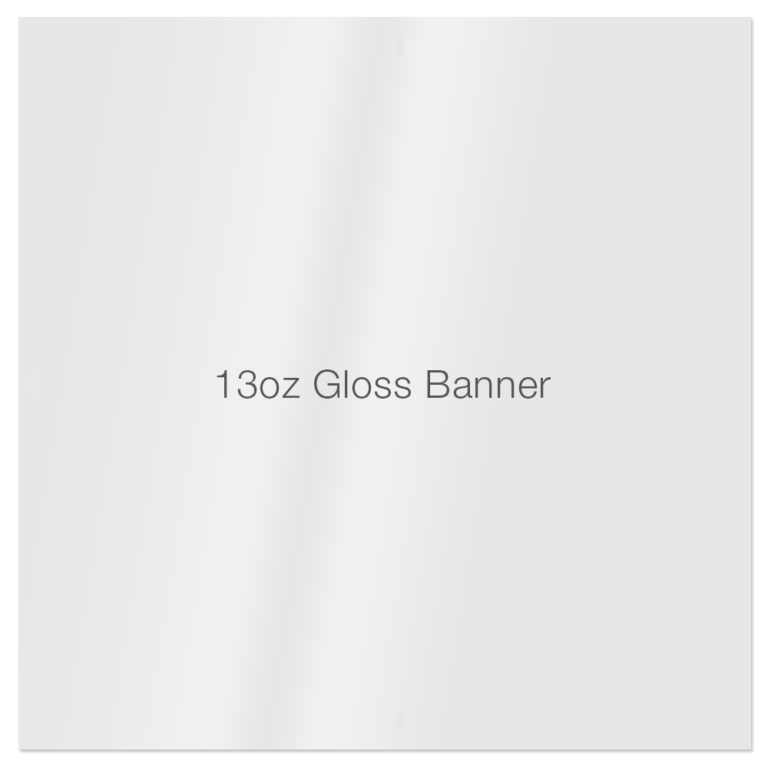 13oz Gloss Standard Vinyl Banners - SignsByBri.com